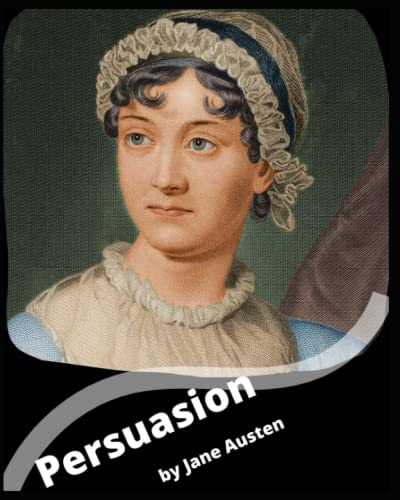 Persuasion by Jane Austen: A new age translation by Jane Austen | Goodreads
