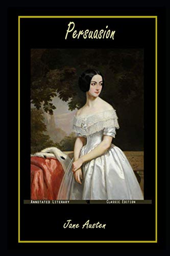Persuasion By Jane Austen Illustrated Novel by Jane Austen | Goodreads