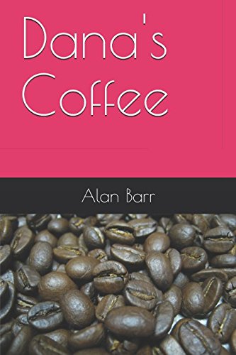 Dana's Coffee (Detective Joe Western) by Alan Barr | Goodreads