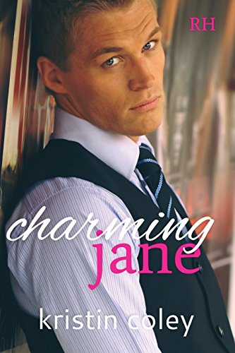 Charming Jane: A Reverse Harem Romance by Kristin Coley | Goodreads