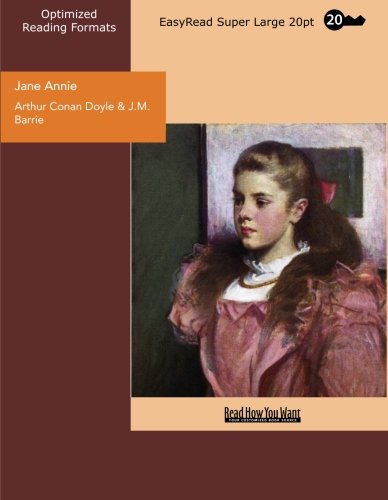 Jane Annie (EasyRead Super Large 20pt Edition): The Good Conduct Prize ...