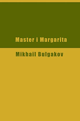 Master i Margarita (Illustrated) by Mikhail Bulgakov | Goodreads