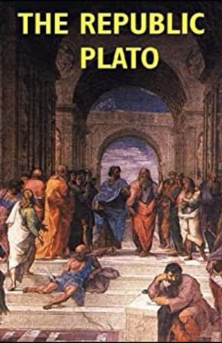 The Republic: illustrated by Plato | Goodreads