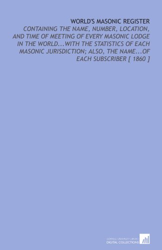 World's Masonic Register by Leon Hyneman | Goodreads