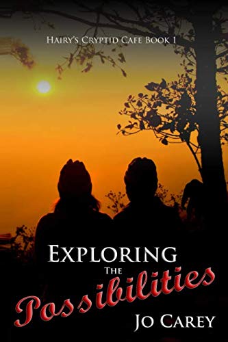 Exploring the Possibilities (Hairy's Cryptid Cafe) by Jo Carey | Goodreads