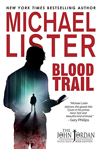 Blood Trail by Michael Lister | Goodreads