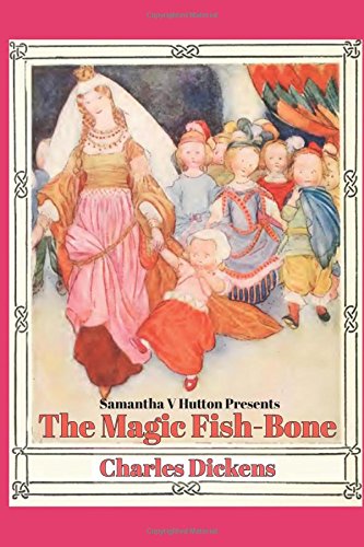 THE MAGIC FISH-BONE: A Classic Bedtime Story for Kids by Charles ...