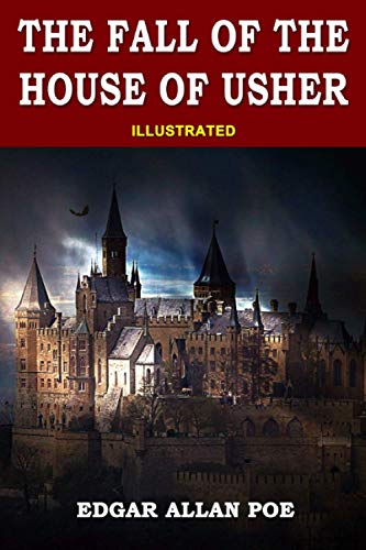 The Fall of the House of Usher: Illustrated, Vintage Classics Edition ...