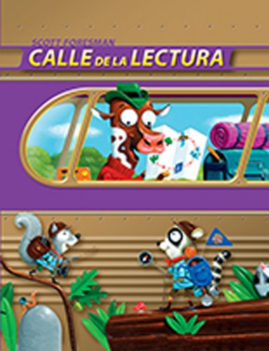 Calle de la Lectura (Spanish Edition) by Scott Foresman | Goodreads