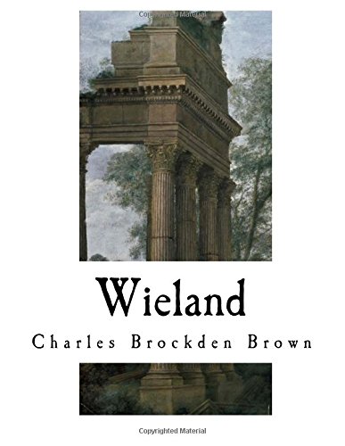 Wieland: The Transformation by Charles Brockden Brown | Goodreads