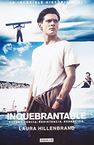 Inquebrantable by Laura Hillenbrand | Goodreads