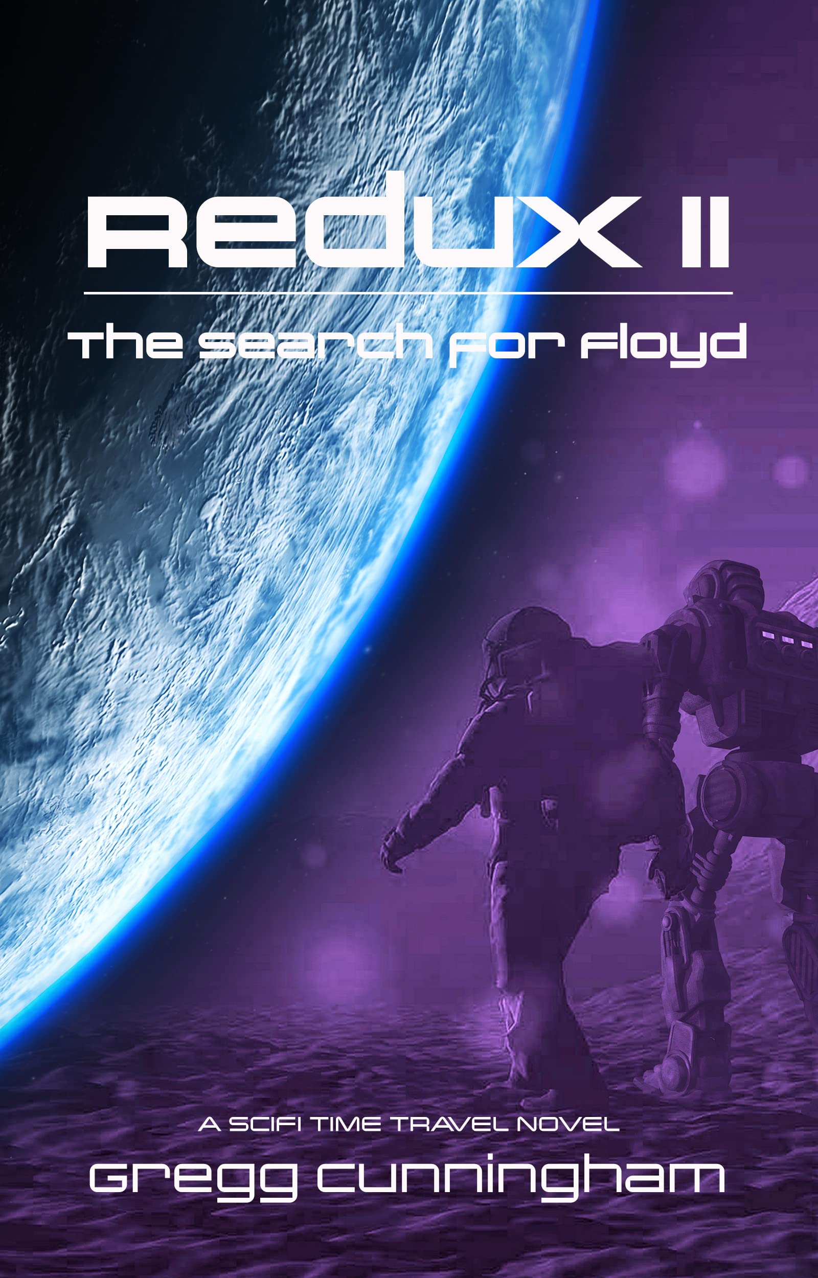 REDUX II: The Search For Floyd by Gregg Cunningham | Goodreads