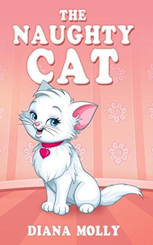 The Naughty Cat by Diana Molly | Goodreads