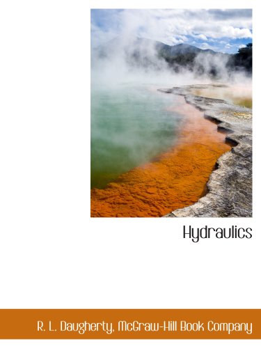 Hydraulics by . McGraw-Hill Book Company | Goodreads