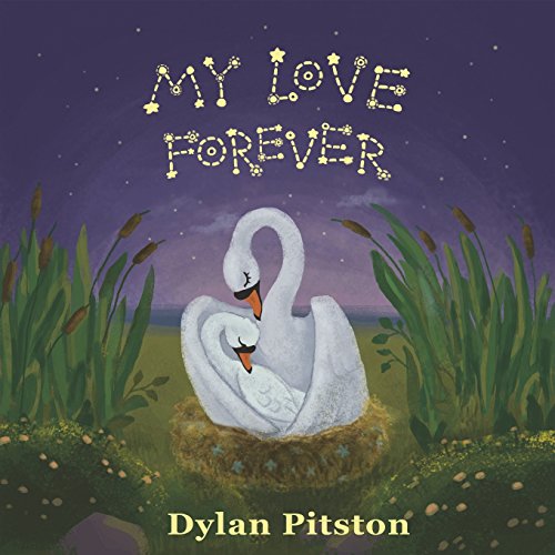 My love forever by Dylan Pitston | Goodreads