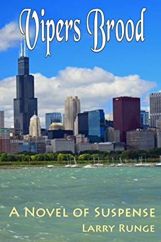 Vipers Brood by Larry Runge | Goodreads