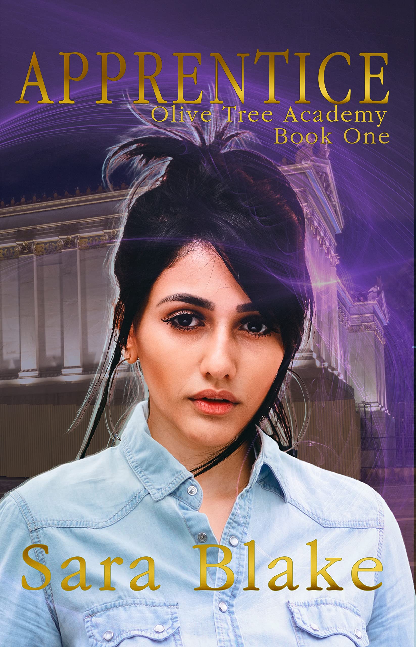 Apprentice (Olive Tree Academy Book 1) by Sara Blake | Goodreads