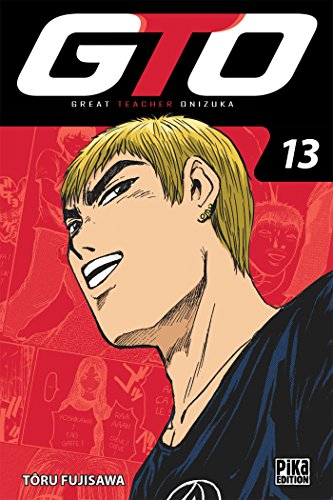GTO T13 by Tōru Fujisawa | Goodreads