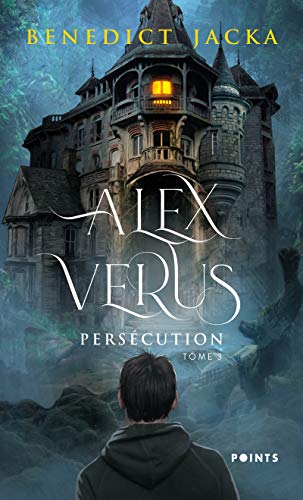 Alex Verus, tome 3: Persécution (Tome 3) by Benedict Jacka | Goodreads