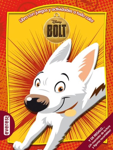 Bolt: Libro con juegos y actividades a todo color by Walt Disney ...