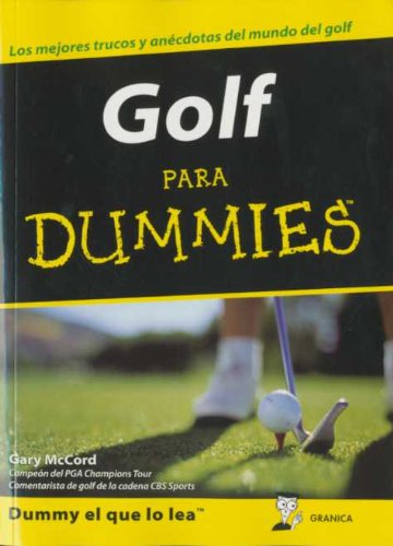 GOLF PARA DUMMIES by Gary McCord | Goodreads