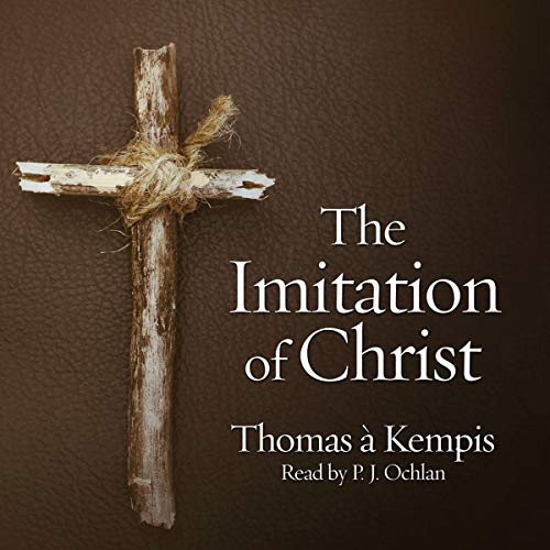 Imitation of Christ by Thomas à Kempis | Goodreads