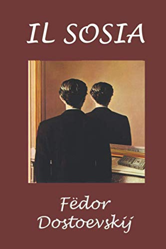 Il sosia (Italian Edition) by Fëdor Dostoevskij | Goodreads