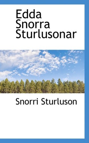 Edda Snorra Sturlusonar by Snorri Sturluson | Goodreads