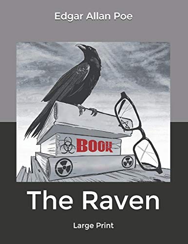 The Raven: Large Print by Edgar Allan Poe | Goodreads