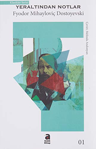 Yeraltindan Notlar by Fyodor Dostoevsky | Goodreads