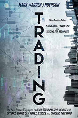 Trading: This Book Includes: Stock Market Investing and Trading for ...