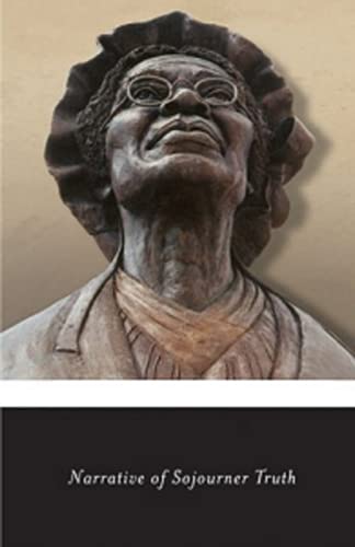 Narrative of Sojourner Truth Illustrated by Sojourner Truth | Goodreads