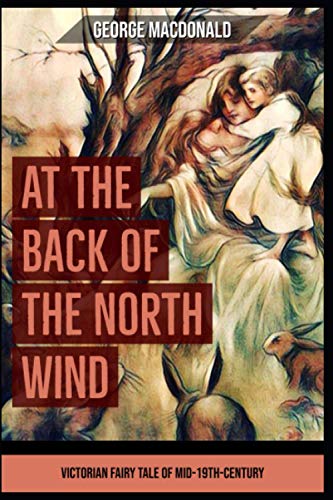At the Back of The North Wind By George MacDonald: This Victorian Fairy ...