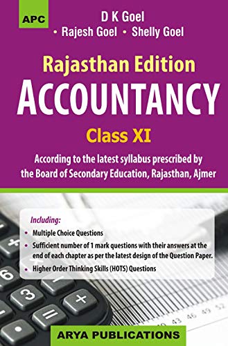 Accountancy, Class-XI by Shelly Goel Rajesh Goel D.K. Goel | Goodreads
