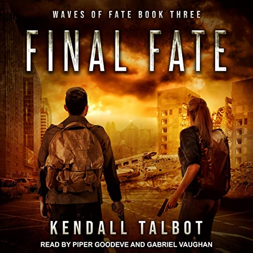 Final Fate (The Waves of Fate Series) by Kendall Talbot | Goodreads