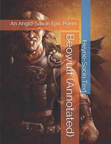 Beowulf (Annotated): An Anglo-Saxon Epic Poem by Heyne-Socin Text ...