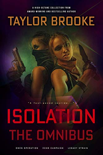 ISOLATION: The Omnibus by Taylor Brooke | Goodreads