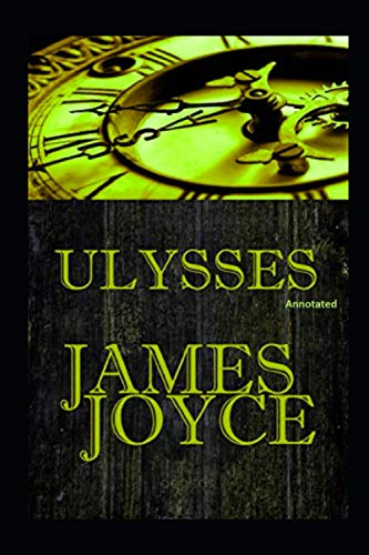 Ulysses Annotated by James Joyce | Goodreads