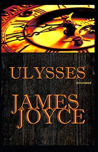 Ulysses Annotated by James Joyce | Goodreads