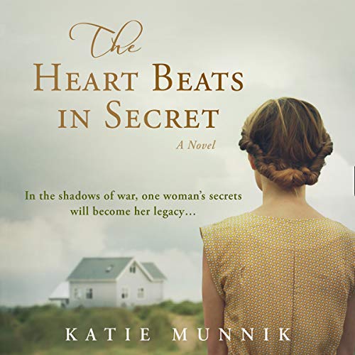 The Heart Beats in Secret by Katie Munnik | Goodreads