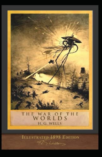 The War of the Worlds illustrated edition by H.G. Wells | Goodreads