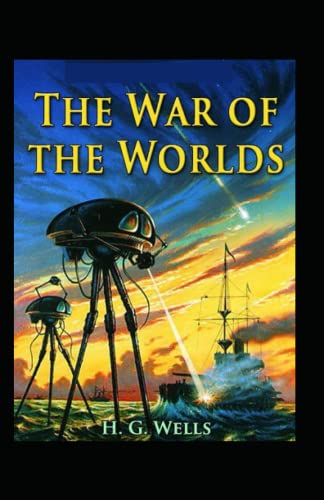 The War of the Worlds :(illustrated edition) by H.G. Wells | Goodreads