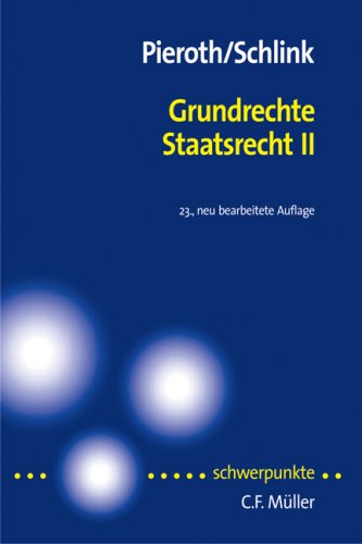 Staatsrecht 2. Grundrechte by Bodo Pieroth | Goodreads
