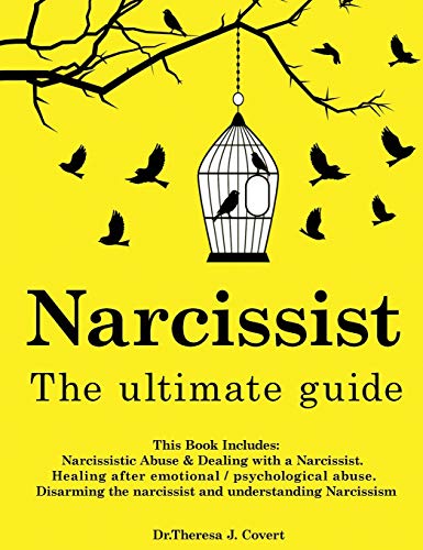 Narcissist: This Book Includes: Narcissistic Abuse & Dealing with a Narcissist. Healing after ...