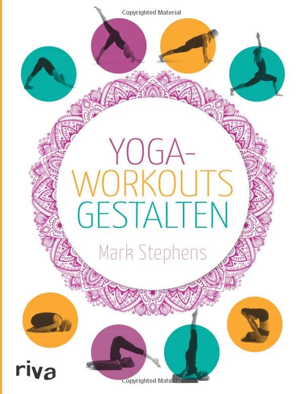 Yoga-Workouts gestalten by Mark Stephens | Goodreads