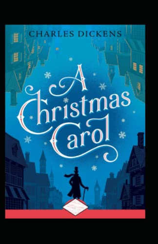 A Christmas Carol Annotated by Charles Dickens | Goodreads