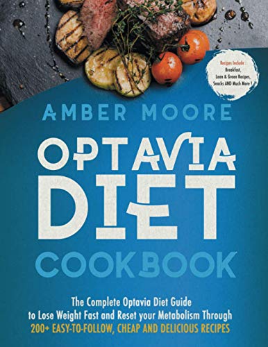 Optavia Diet Cookbook: The Complete Optavia Diet Guide to Lose Weight ...
