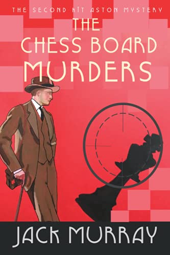 The Chess Board Murders: A 1920's Historical Murder Mystery by Jack ...