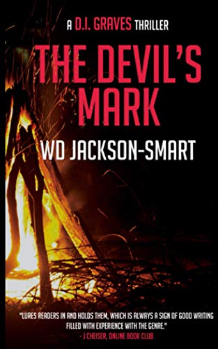 The Devil's Mark: a D.I. Graves Thriller by W.D. Jackson-Smart | Goodreads