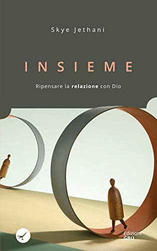 Insieme by Skye Jethani | Goodreads